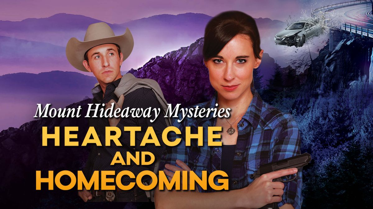 Mount Hideaway Mysteries: Heartache and Homecoming